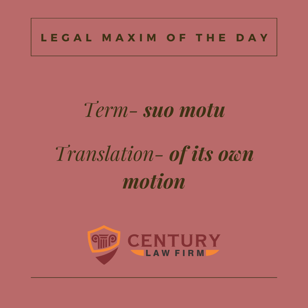 Suo Moto Legal Maxim Meaning And Explanation suo-moto-legal-maxim-meaning-and-explanation