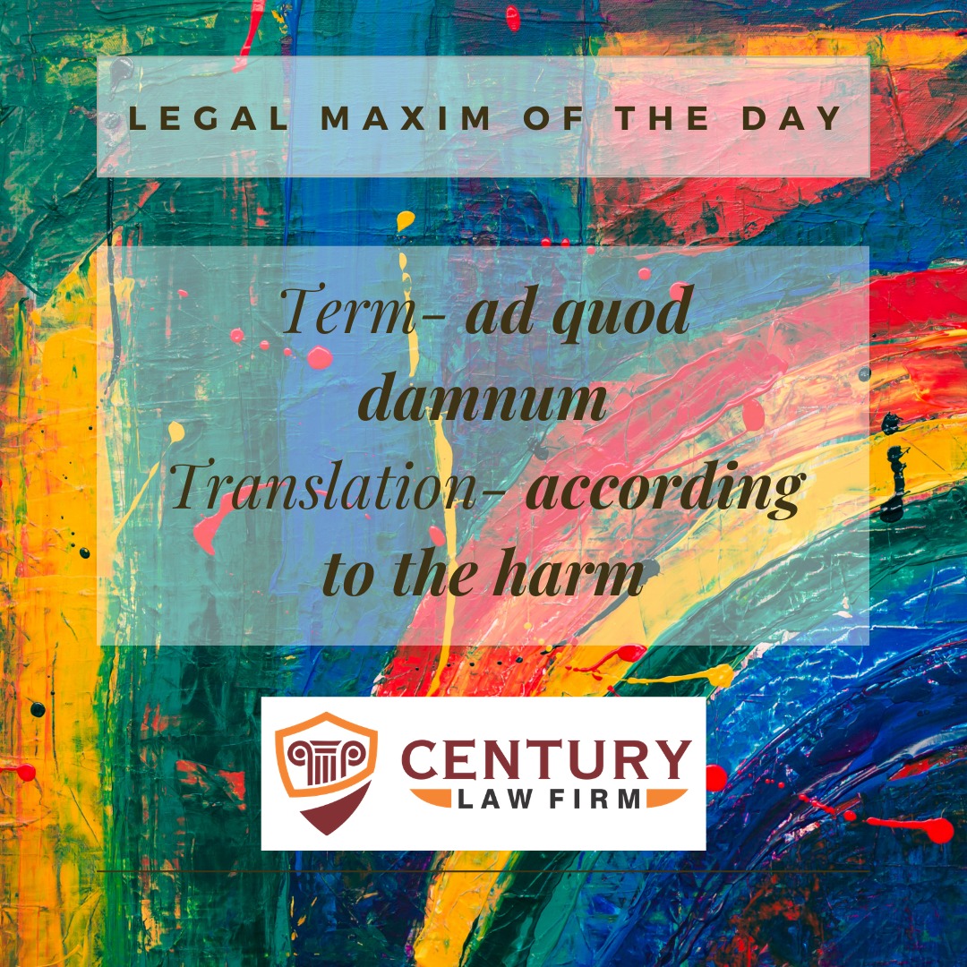 Ad quod damnum - Legal Maxim Meaning and Explanation