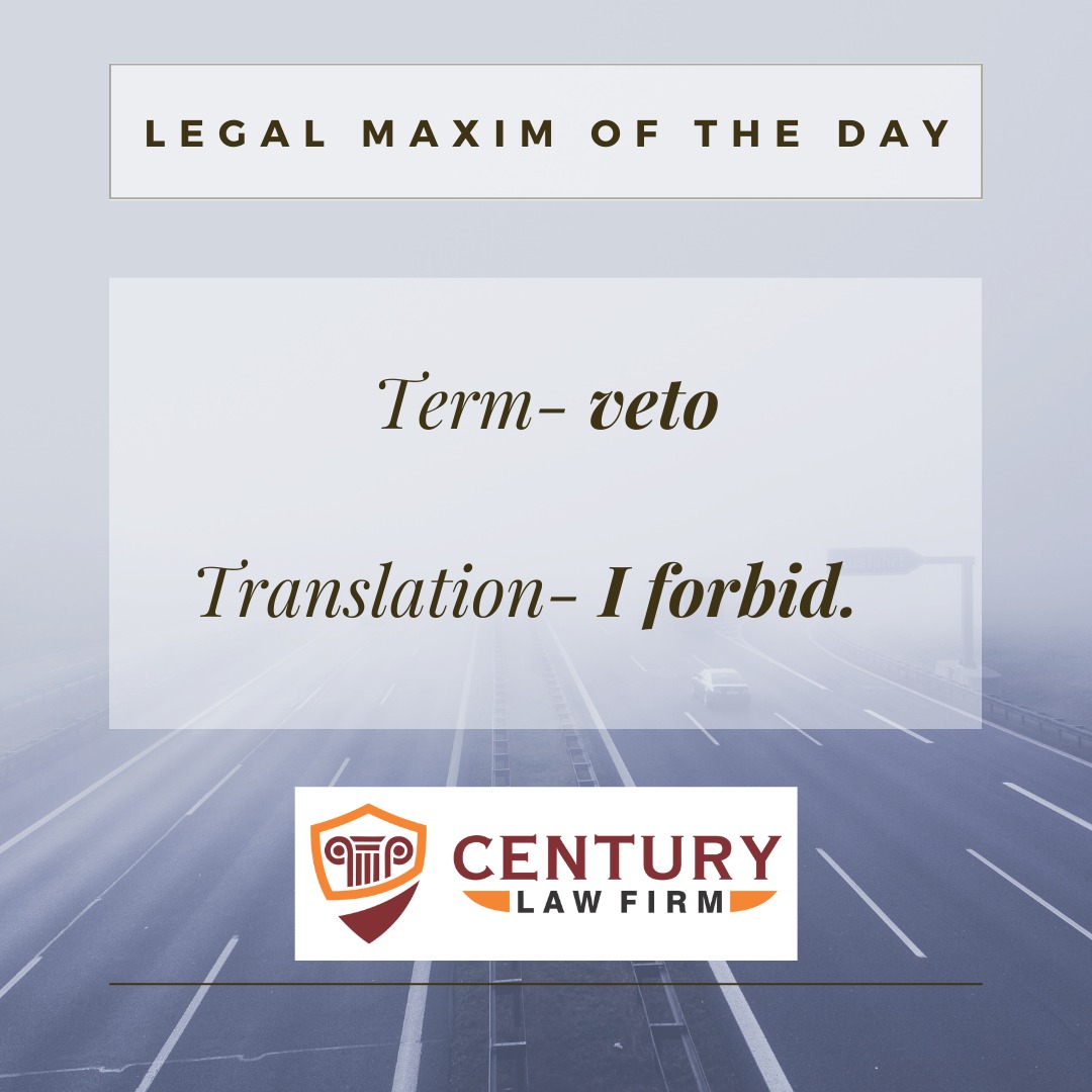 Veto - Legal Maxim Meaning and Explanation