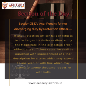 Section 33 DV Act- Penalty for not discharging duty by Protection ...