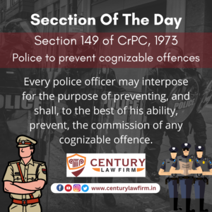 Section 149 of CrPC, 1973 - Section of the Day