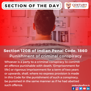 Section 120B of The Indian Penal Code, 1860 - Punishment of criminal conspiracy | IPC