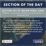 Section 397 in The Indian Penal Code : Robbery, or dacoity, with attempt to cause death or ...