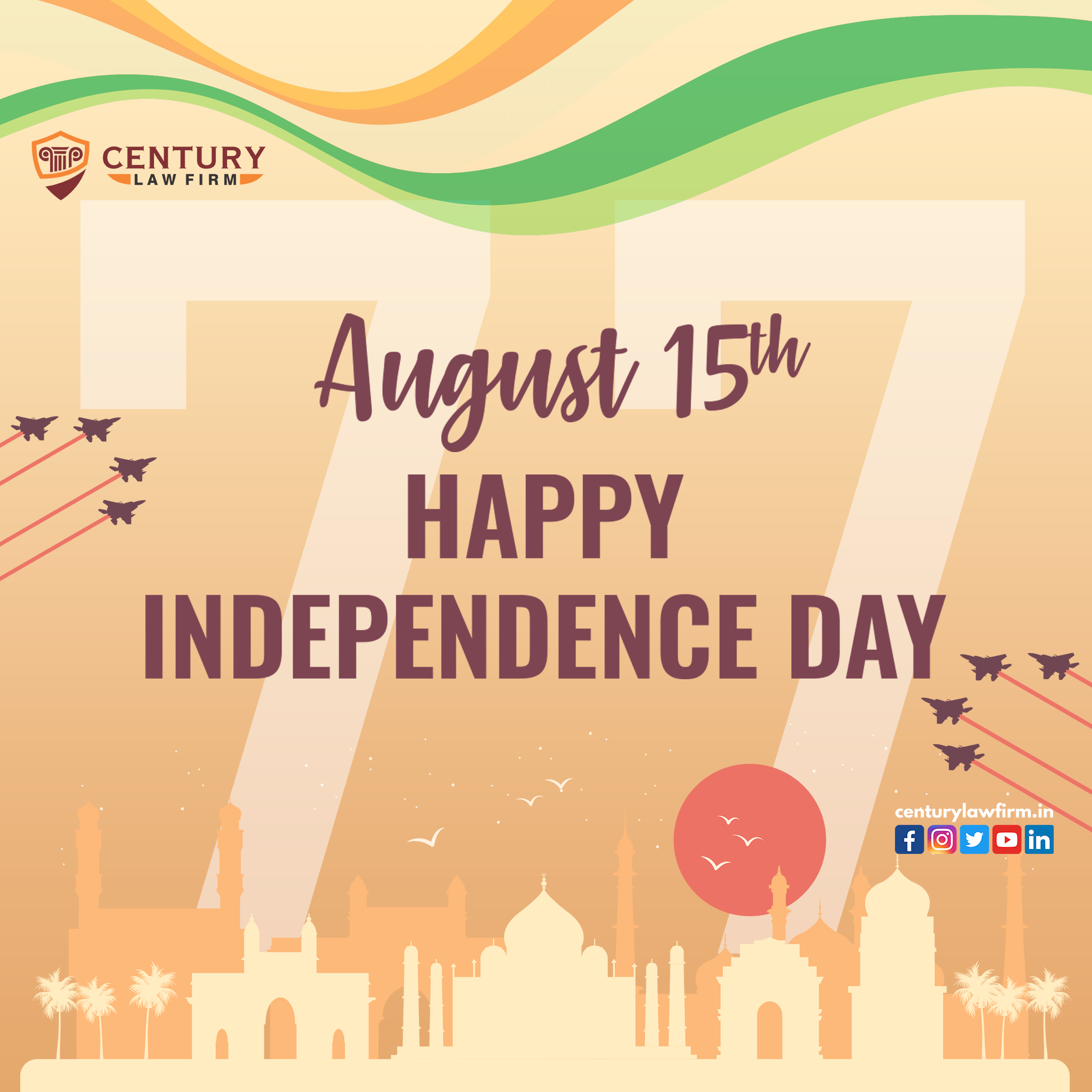 India's 77th Independence Day - A Reflection by Century Law Firm